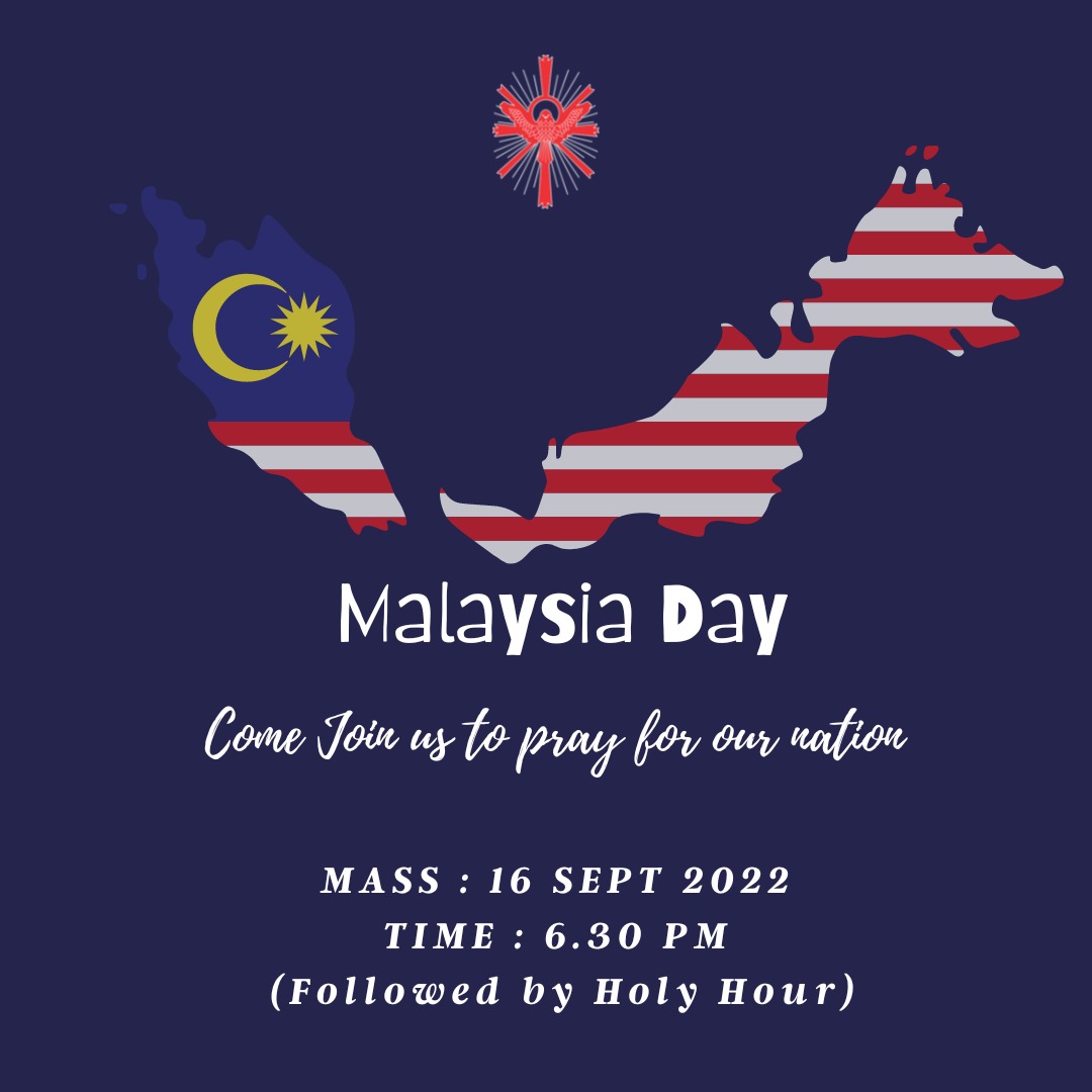 Malaysia Day Celebration (16 September 2022) – CATHEDRAL OF THE HOLY ...